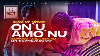 Onu Amonu Theophilus Sunday Ft Pastor Juliet Onekele Theophilus Sunday