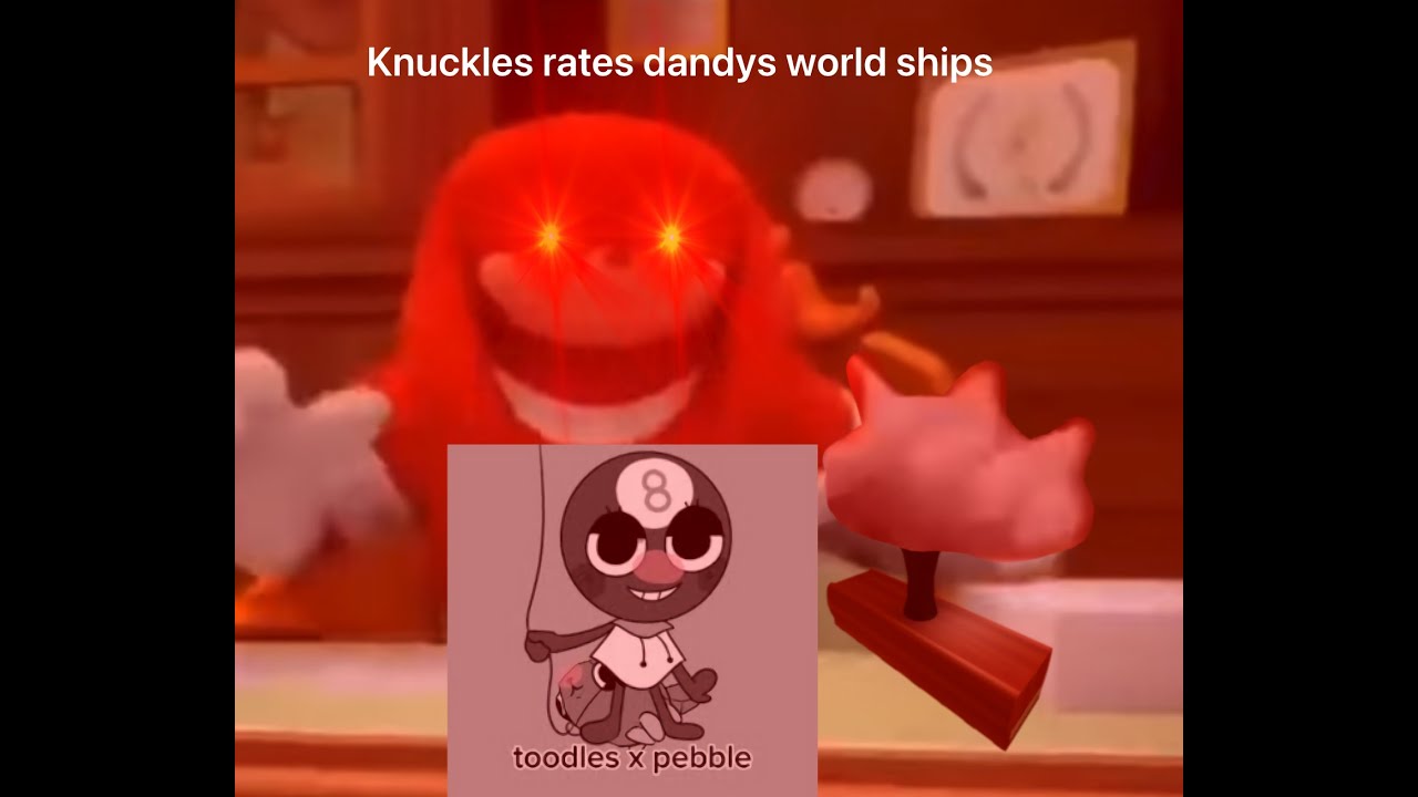 Knuckles Rating Dandys World Ships Dandysworld Ships Cursed Roblox