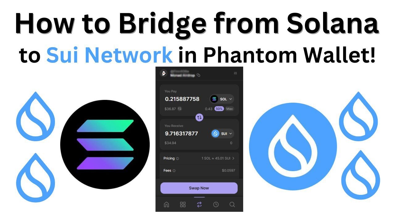 How To Bridge Tokens From Solana Ethereum Or Base To Sui With Phantom