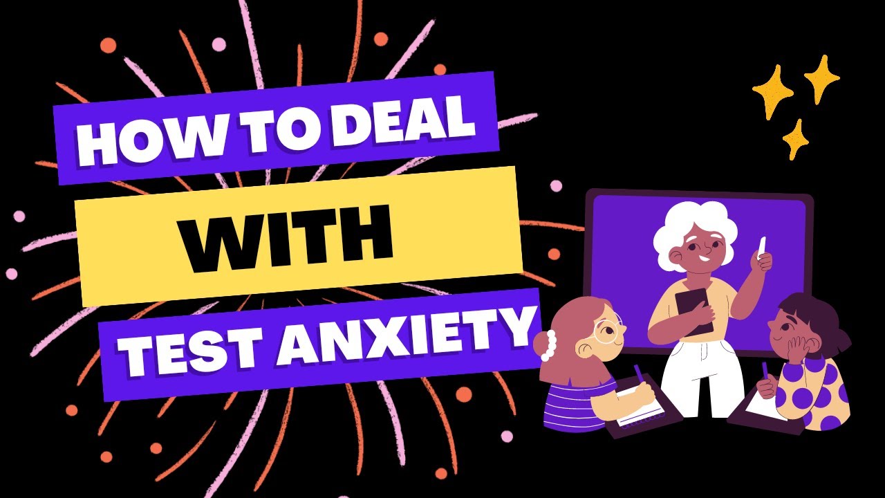How To Deal With Test Anxiety Learningtube Youtube