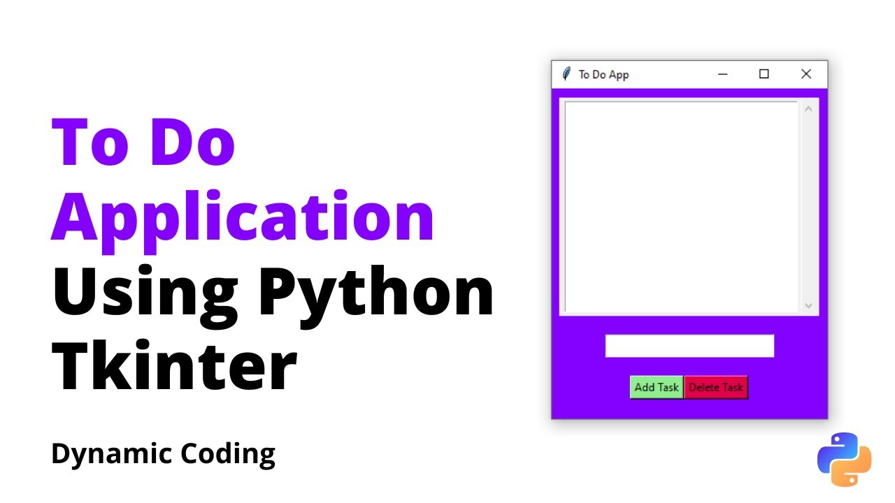 To Do Application Using Python Tkinter Dynamic Coding Youtube