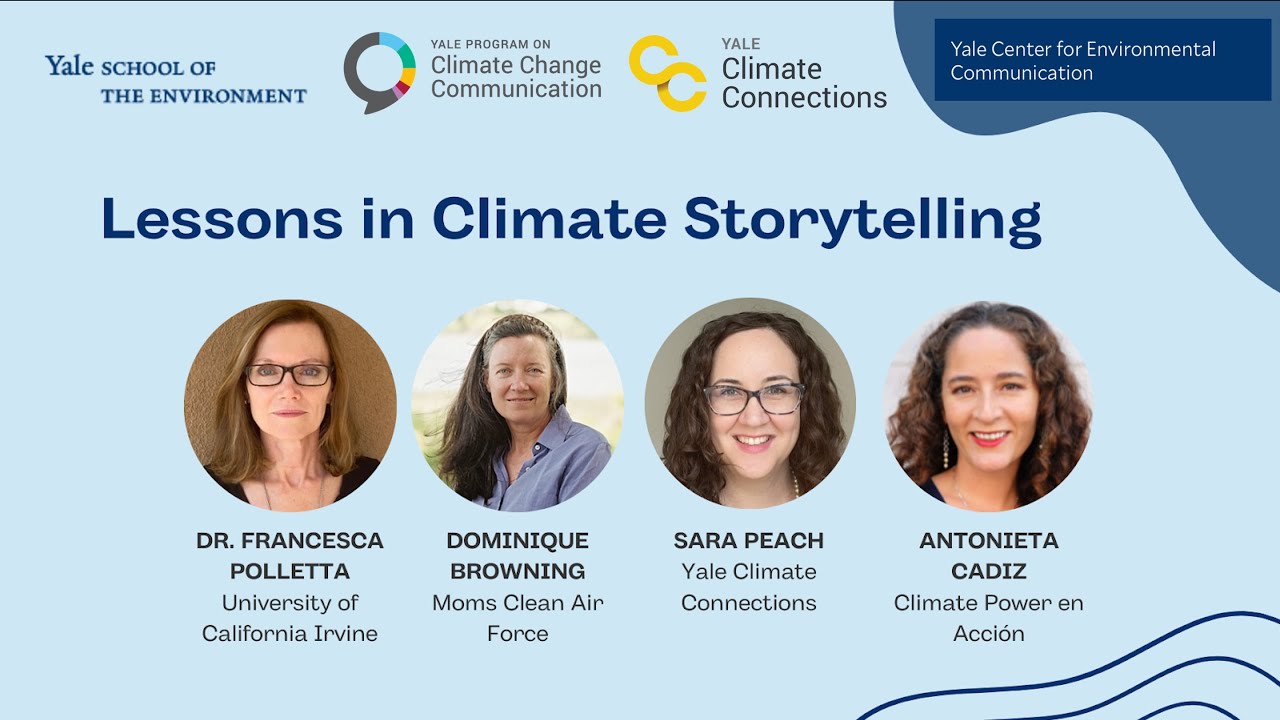 Lessons In Climate Storytelling Youtube