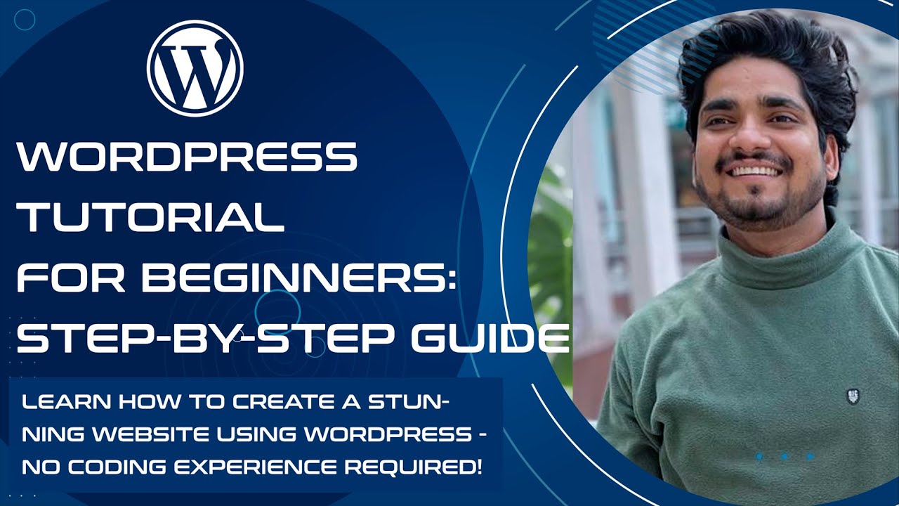 Step By Step Guide To Mastering Wordpress For Beginners Wordpress
