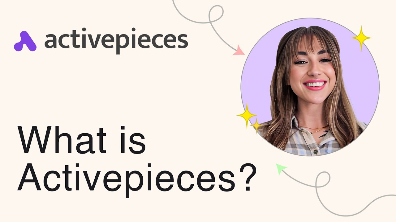 What Is Activepieces Activepieces 101 Series Youtube
