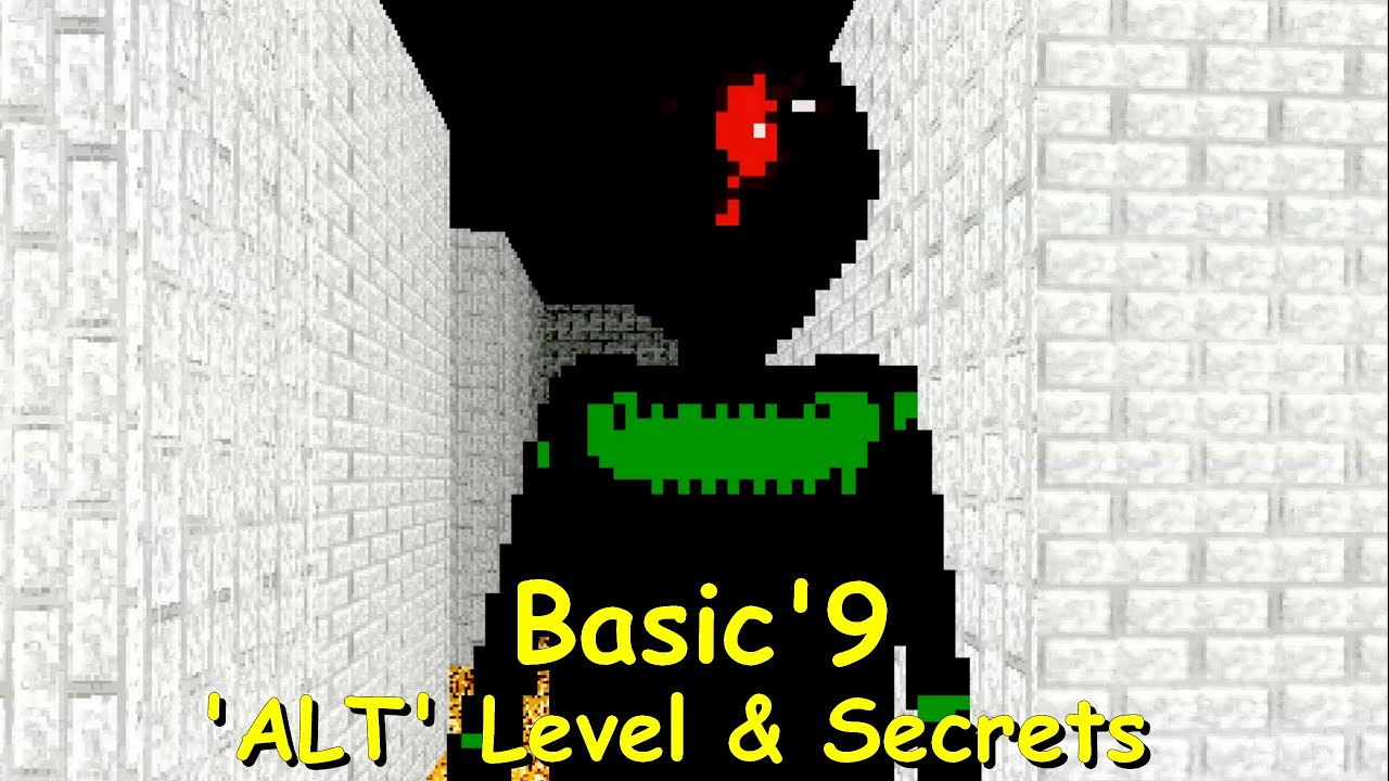 Basic 9 Alt Level Secrets Baldi S Basics Fangame Youtube