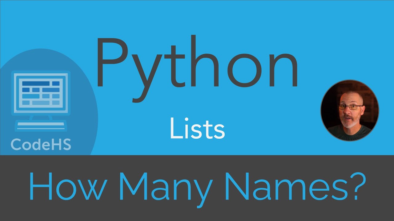 Codehs Python Lists How Many Names Youtube