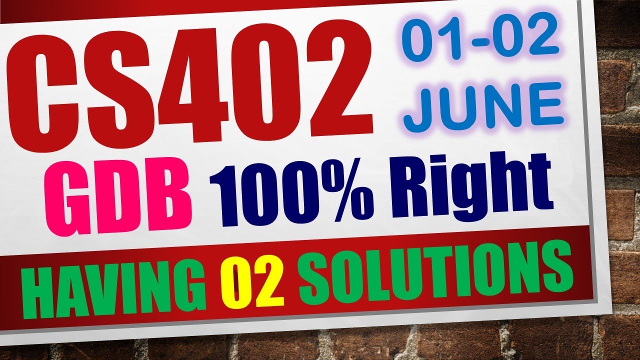 Cs402 Gdb 2023 Cs402 Gdb Solution 2023 Cs402 Gdb Solution Spring 2023
