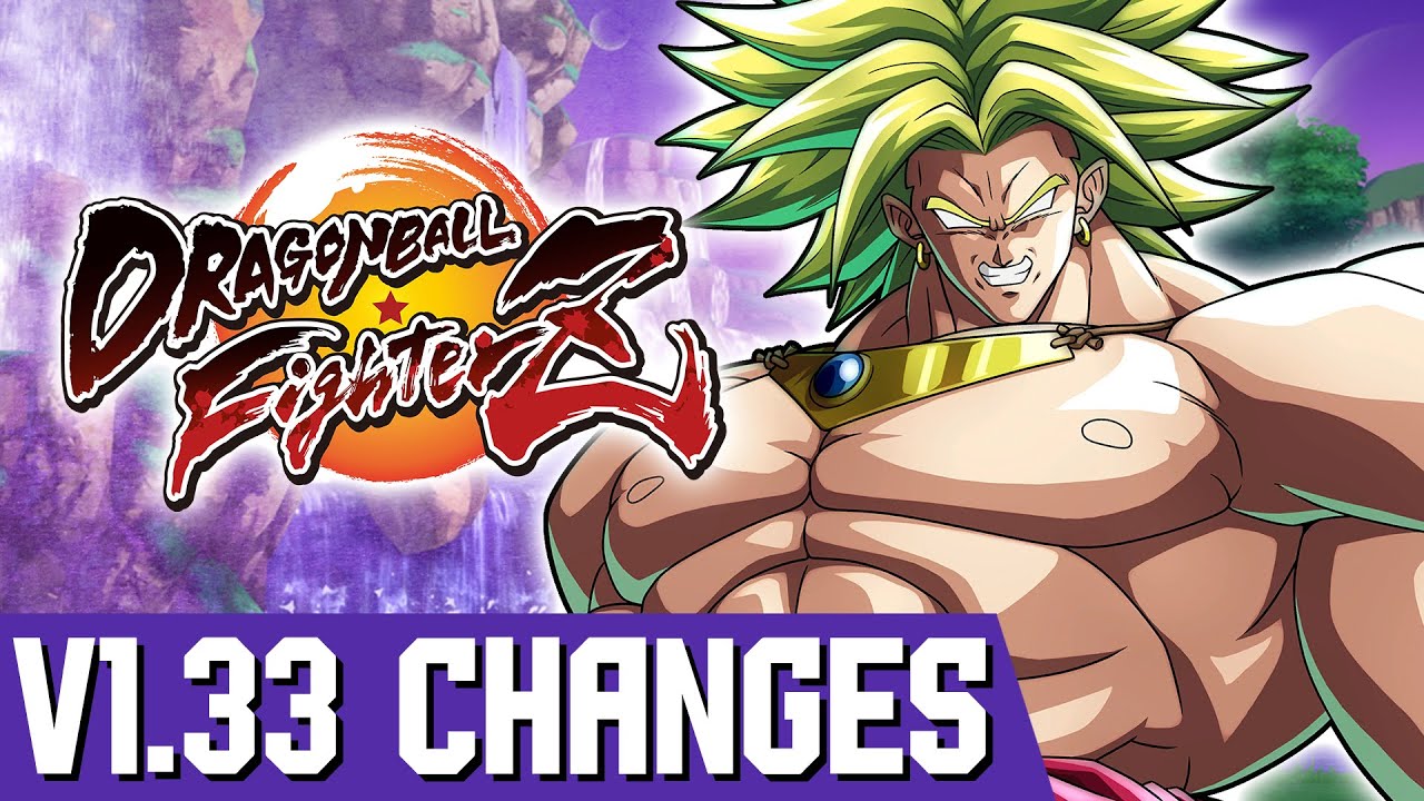Dbfz Z Broly All V1 33 Patch Changes Youtube