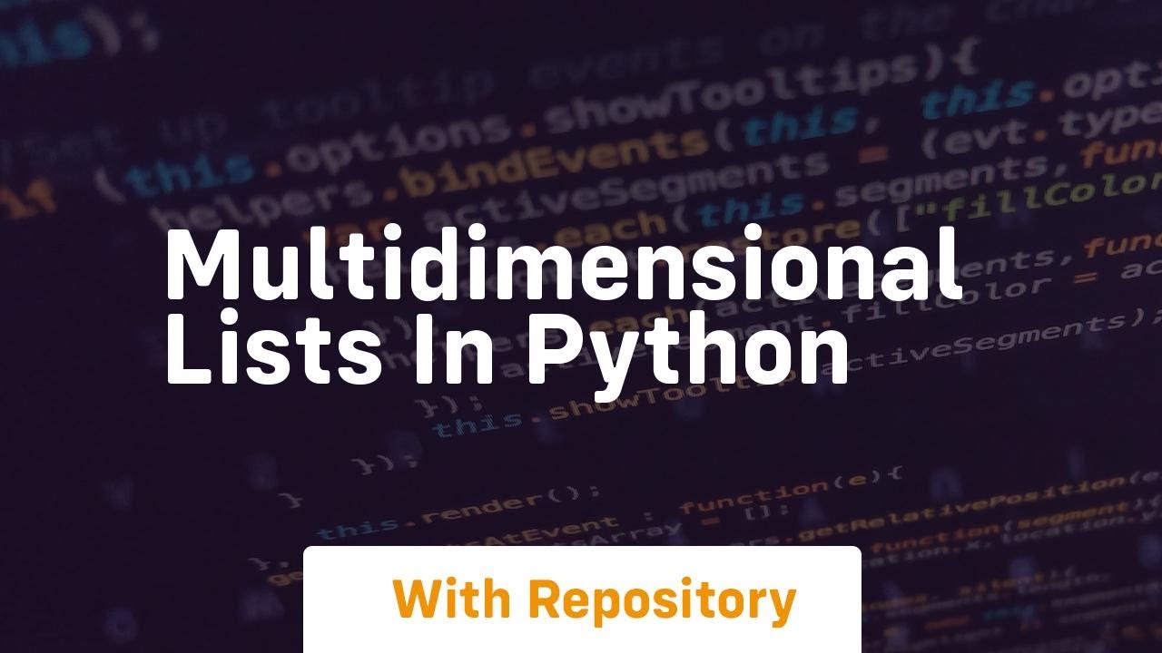 Multidimensional Lists In Python Youtube