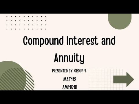 Mat112 Compound Interest Annuity Youtube