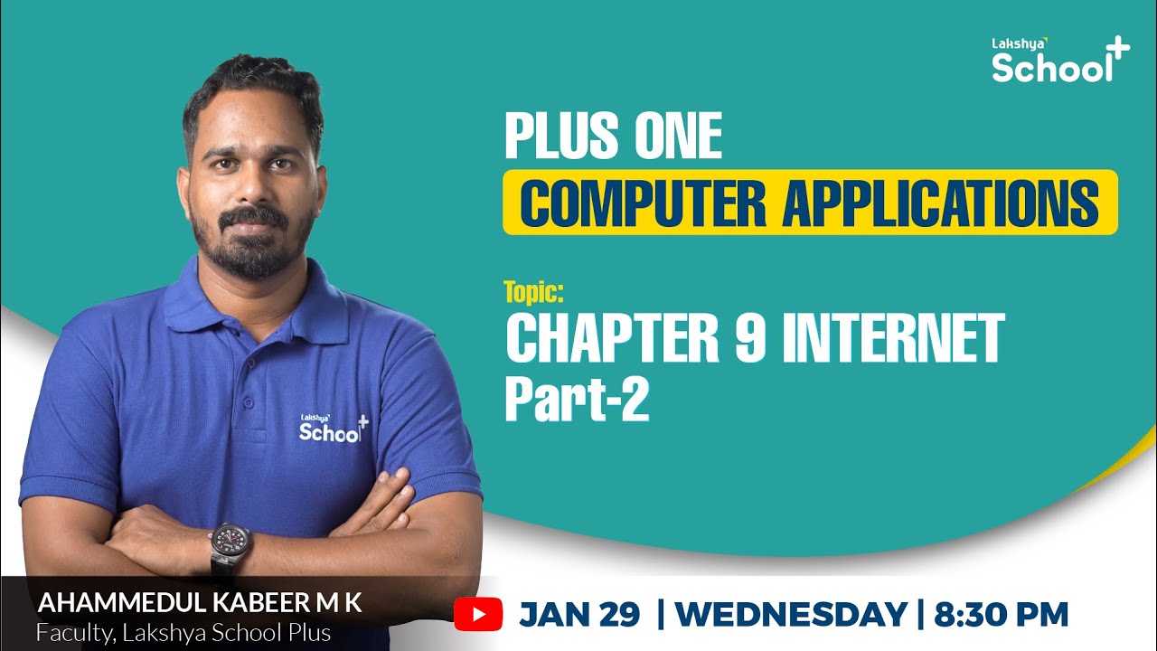Plus One Computer Application Chapter 9 Internet Part 2 Youtube