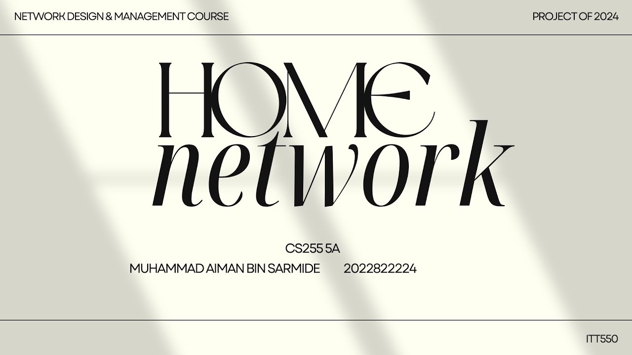 Itt550 Network Design Management Home Network Youtube