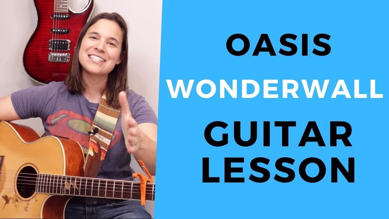 Wonderwall Acoustic Guitar Lesson With Intermediate Strumming Patterns