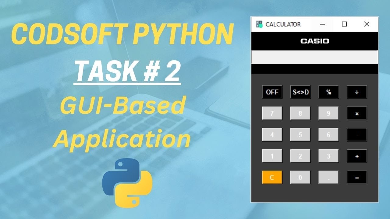 Codsoft Python Task 2 Calculator Gui Application Internship