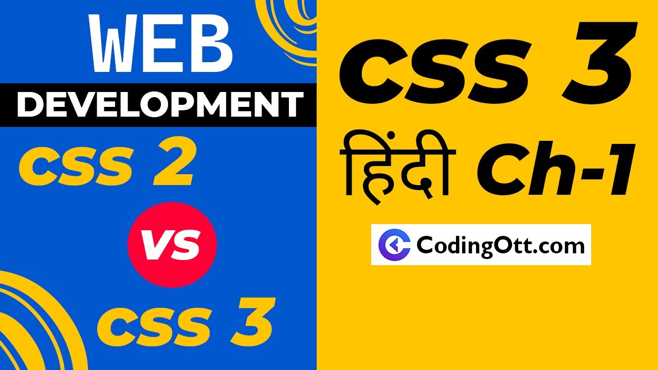 1 Differences Css 2 Vs Css 3 Css 3 Tutorial For Beginners Web