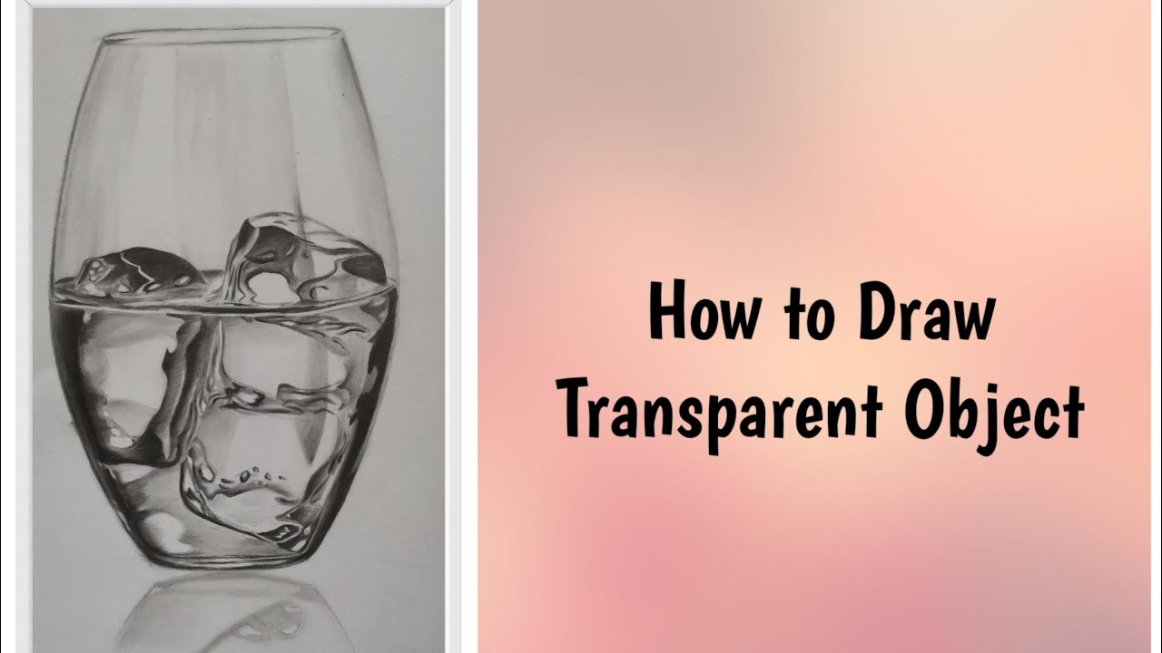 How To Draw Glass Transparent