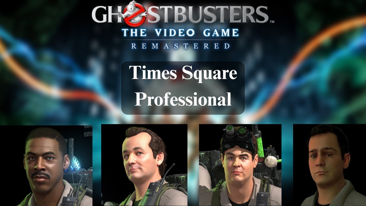 Ghostbusters The Video Game Remastered Times Square Professional