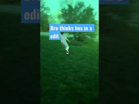 Bro Thinks He S In A Edit Youtube