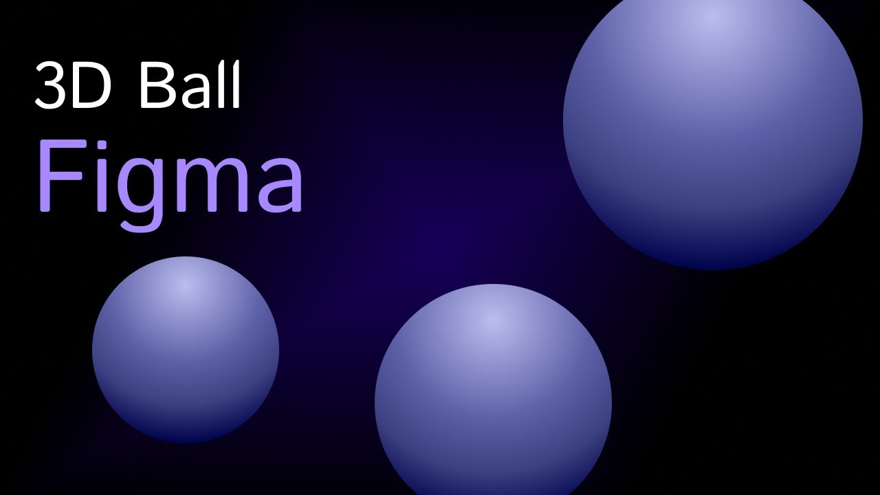 3d Ball In Figma Youtube