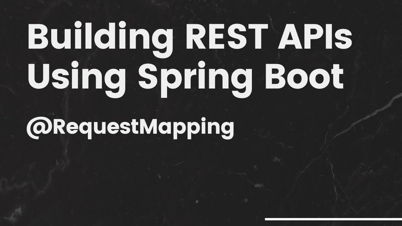 Mastering Requestmapping Annotation In Spring Boot Chapter 2 Youtube