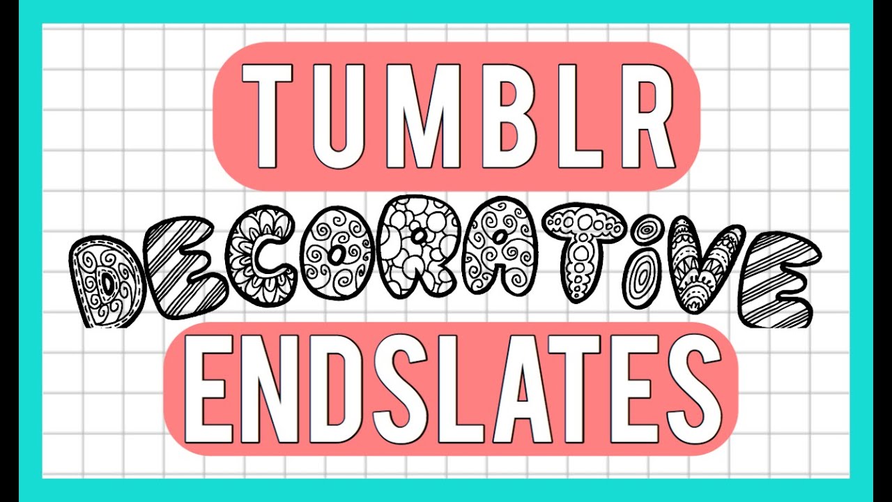 Tumblr Endslates Pandahf Youtube