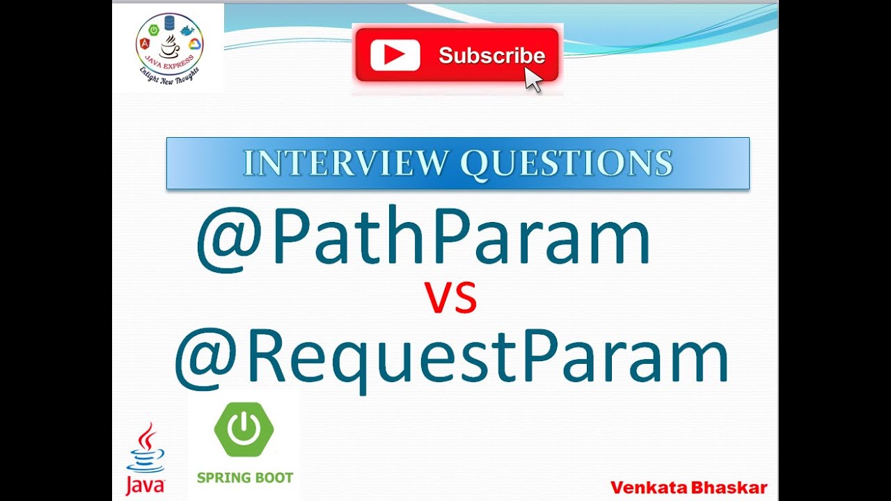 Difference Between Path Param Vs Request Param Spring Boot Interview