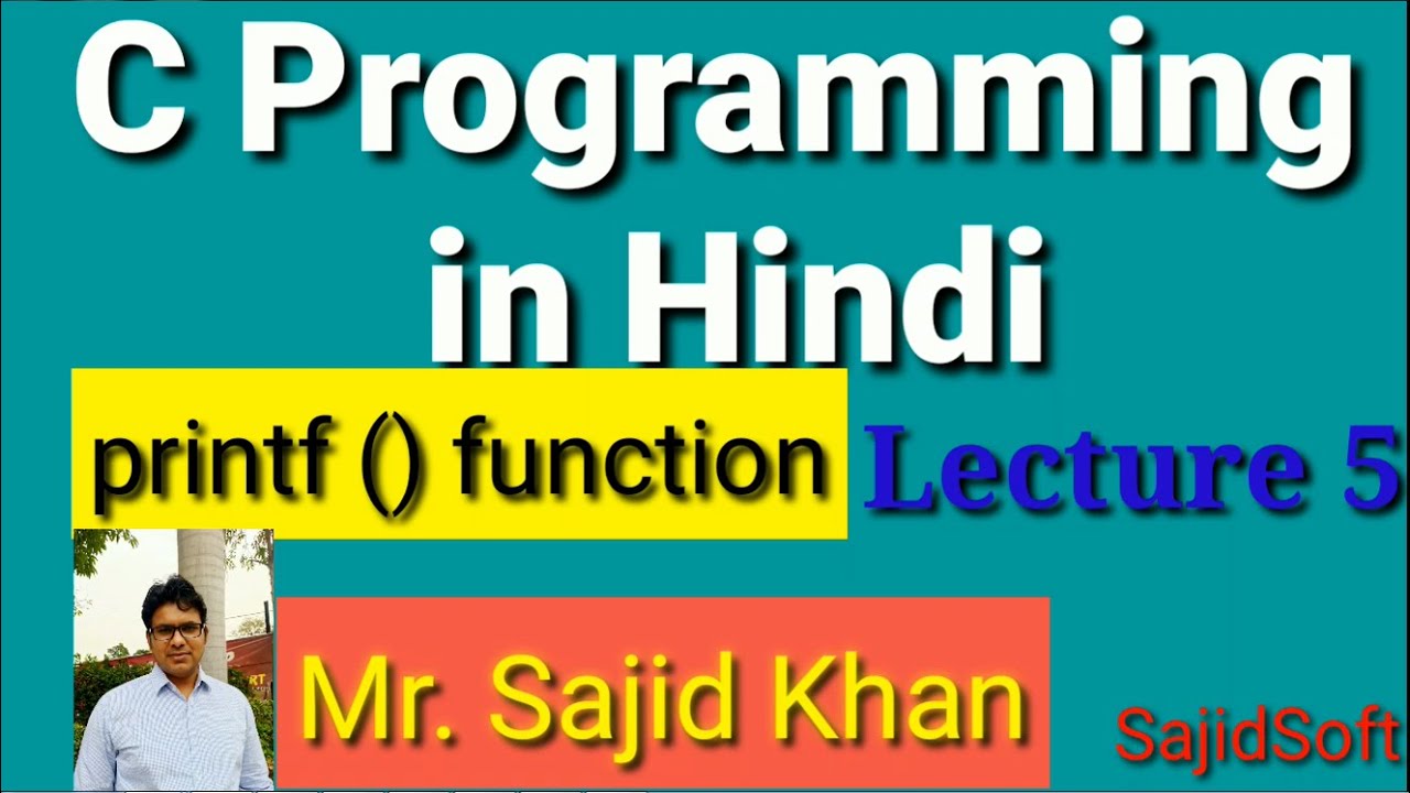 Printf Function In C Input Output Function C Programming Tutorial