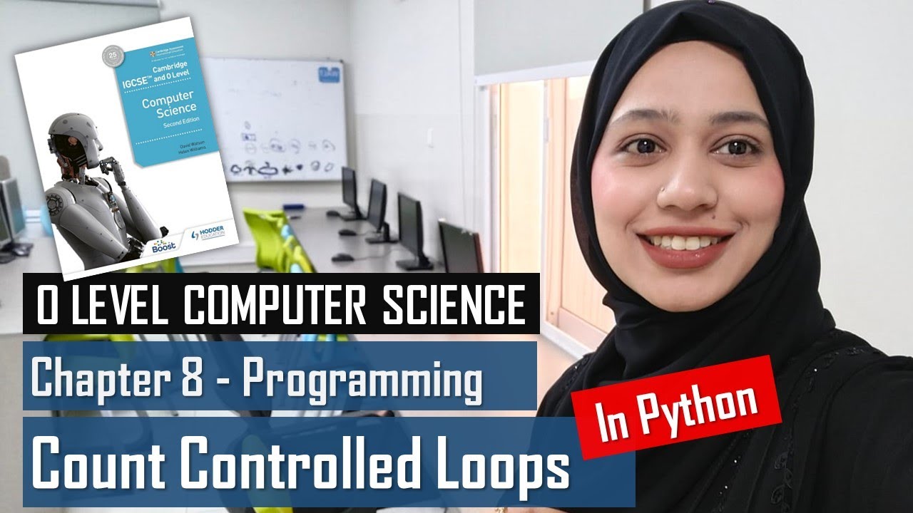 For Loop Count Controlled Loop Python Programming Chapter 8 O