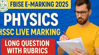 Fbise E Marking 2025 Hssc Physics E Paper Checking Fbise Result 2025 ...