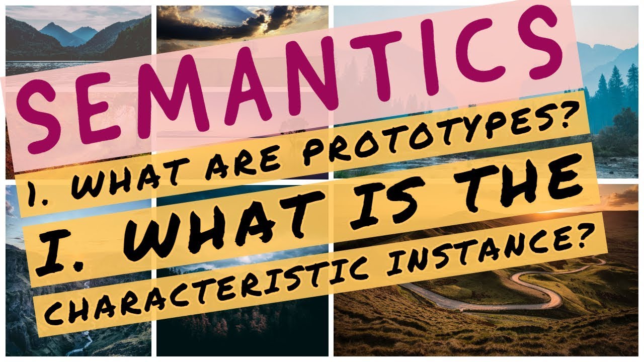Prototype Semantics Examples At Danica Jones Blog