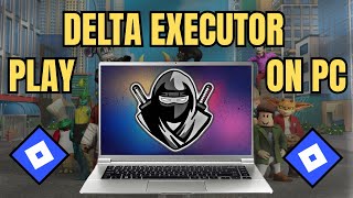 How To Download Install Delta Executor For Roblox On Windows Pc Laptop Play Delta Executor On Pc ...