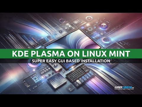 How To Install Kde Plasma On Linux Mint Gui Method Youtube