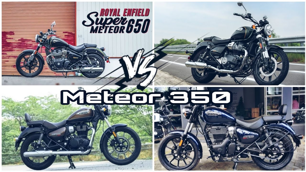 Comparison Of Royal Enfield Super Meteor 650 Vs Meteor 350 Youtube