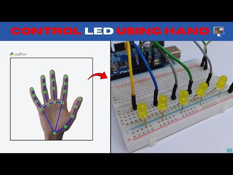 How To Control Led Using Python Arduino Opencv Python Projects
