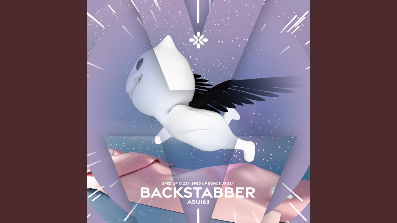 Backstabber Sped Up Reverb Youtube