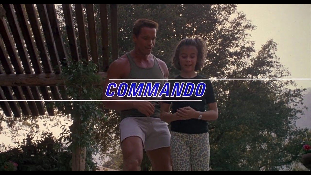 Commando 1985 Opening Credits Arnold Schwarzenegger Youtube