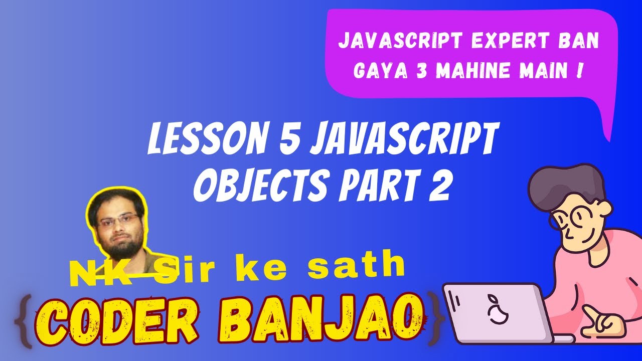 Learn Javascript In Hindi For Beginners Objects Part 2 Coder