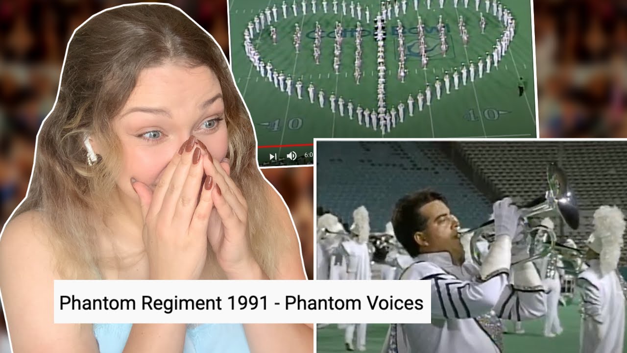 New Zealand Girl Reacts To Phantom Regiment 1991 Phantom Voices Youtube