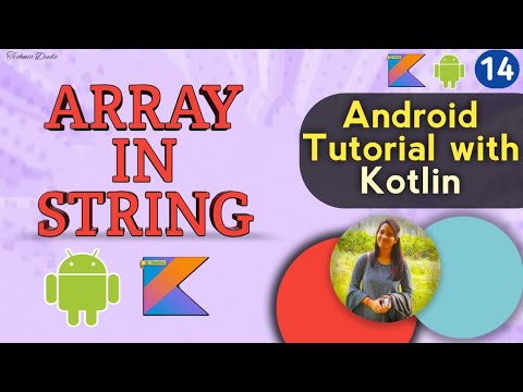 Array In String Android Kotlin Tutorial Youtube