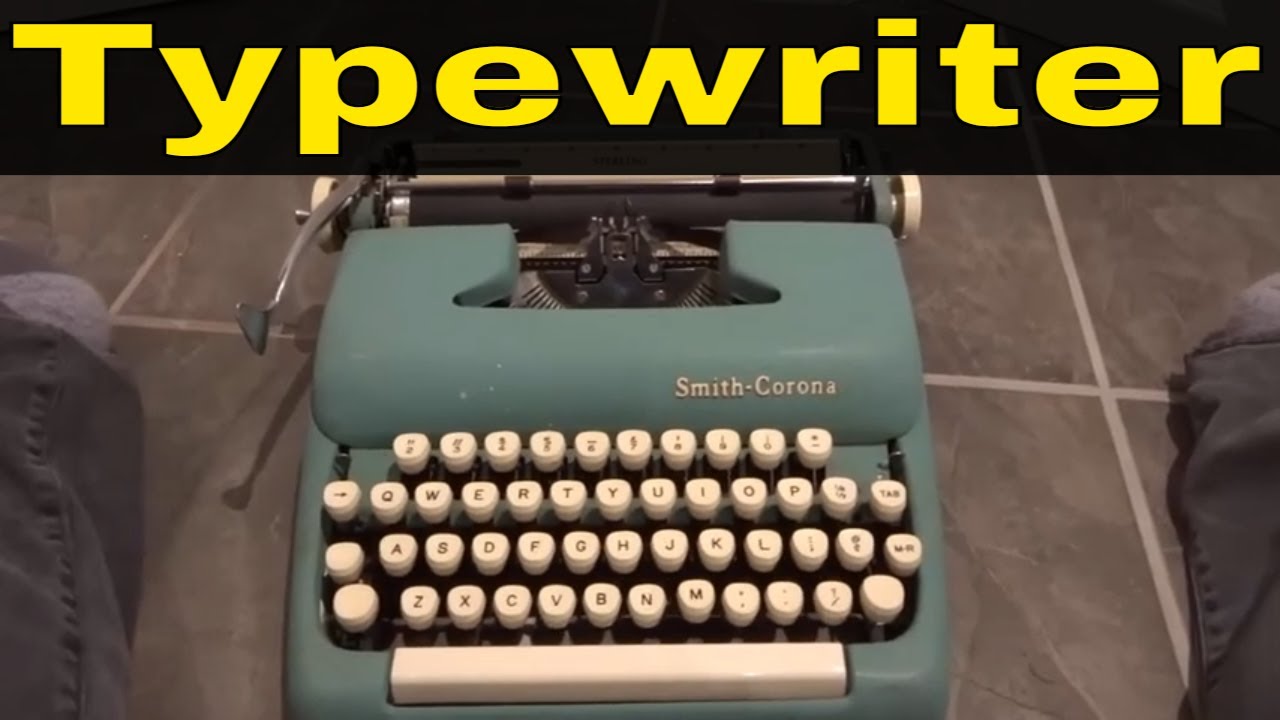 How To Use A Typewriter Full Tutorial Youtube