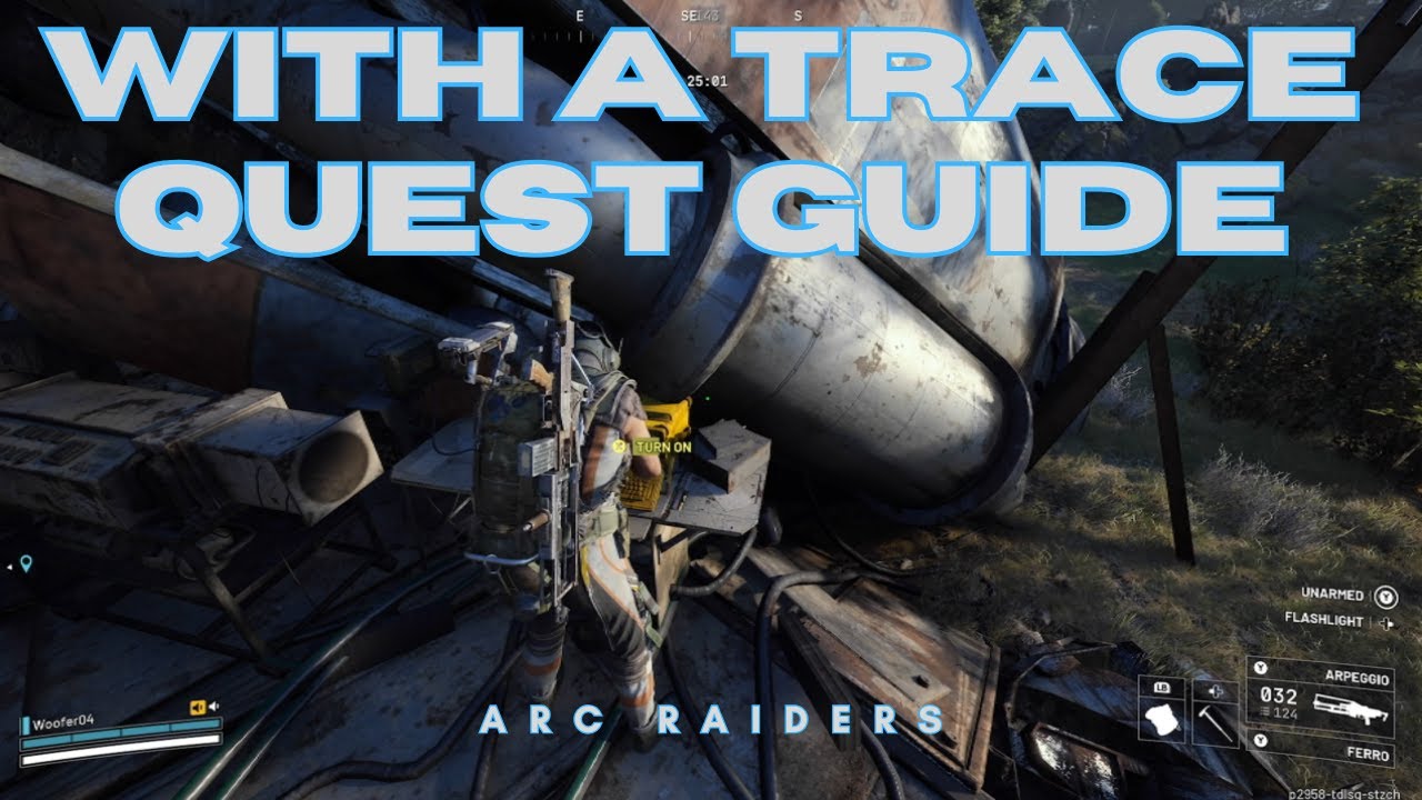 With A Trace Quest Guide Arc Raiders Youtube