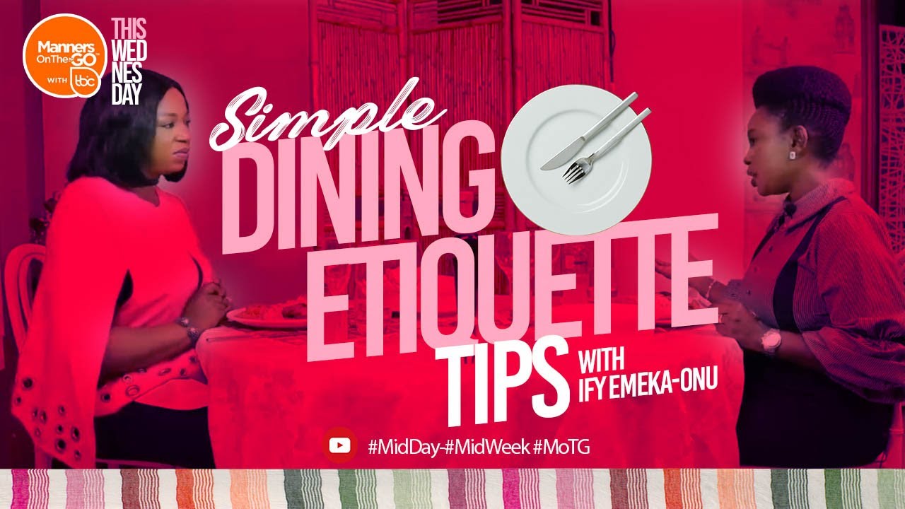 Simple Dining Etiquette Tips Youtube