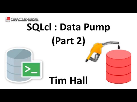 Sqlcl Data Pump Part 2 Youtube