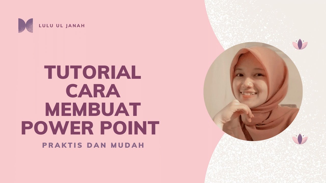 Tutorial Cara Membuat Power Point Youtube