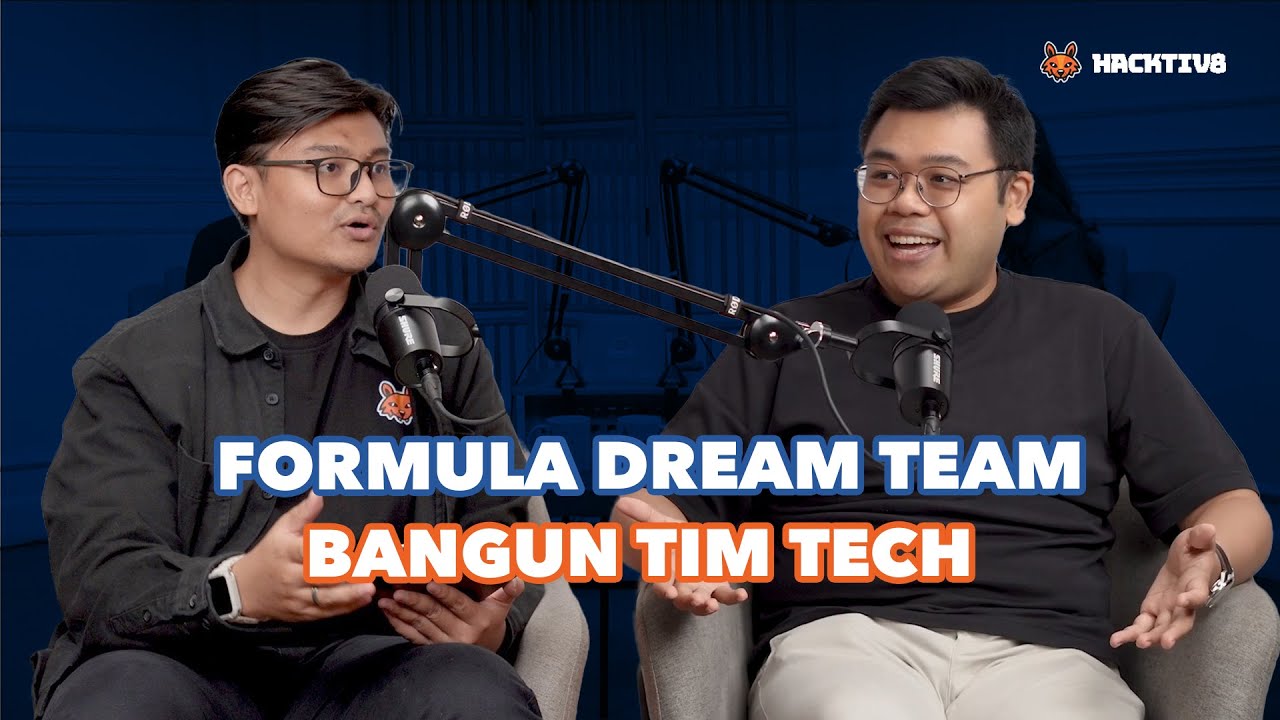 Growthcast Episode Formula Dream Team Bangun Tim Tech Youtube