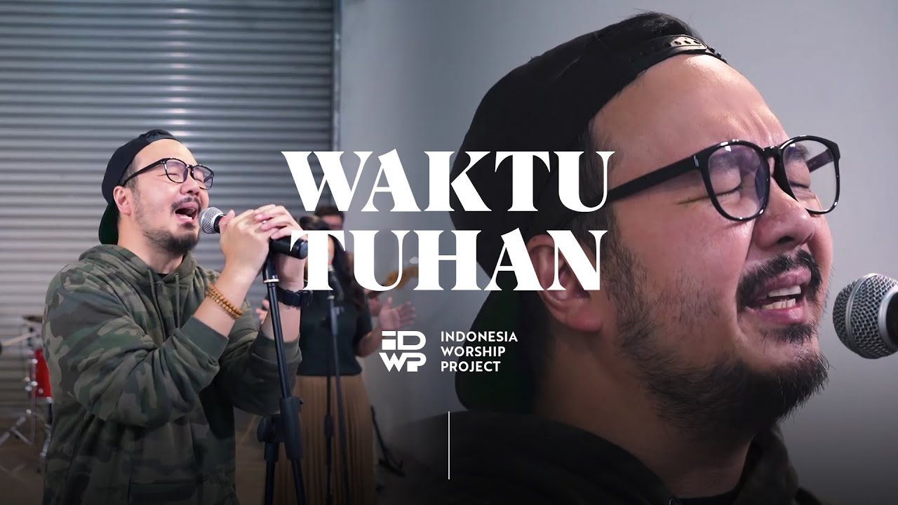 Waktu Tuhan Cover By Idwp Youtube
