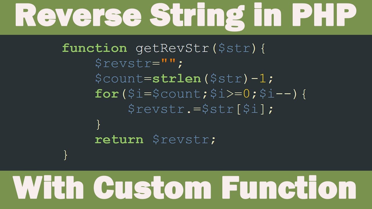 How To Reverse String In Php Custom Function Youtube