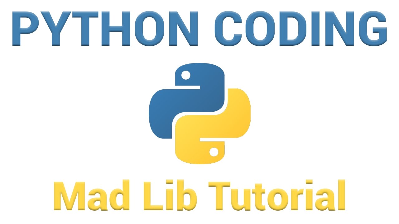 Python Coding Mad Libs Youtube