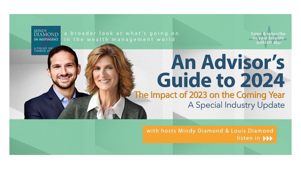 An Advisor S Guide To 2024 The Impact Of 2023 On The Coming Year Youtube
