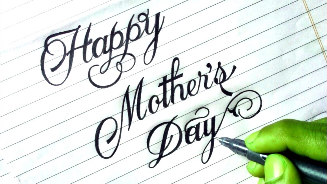 How To Write Happy Mother S Day In Cursive